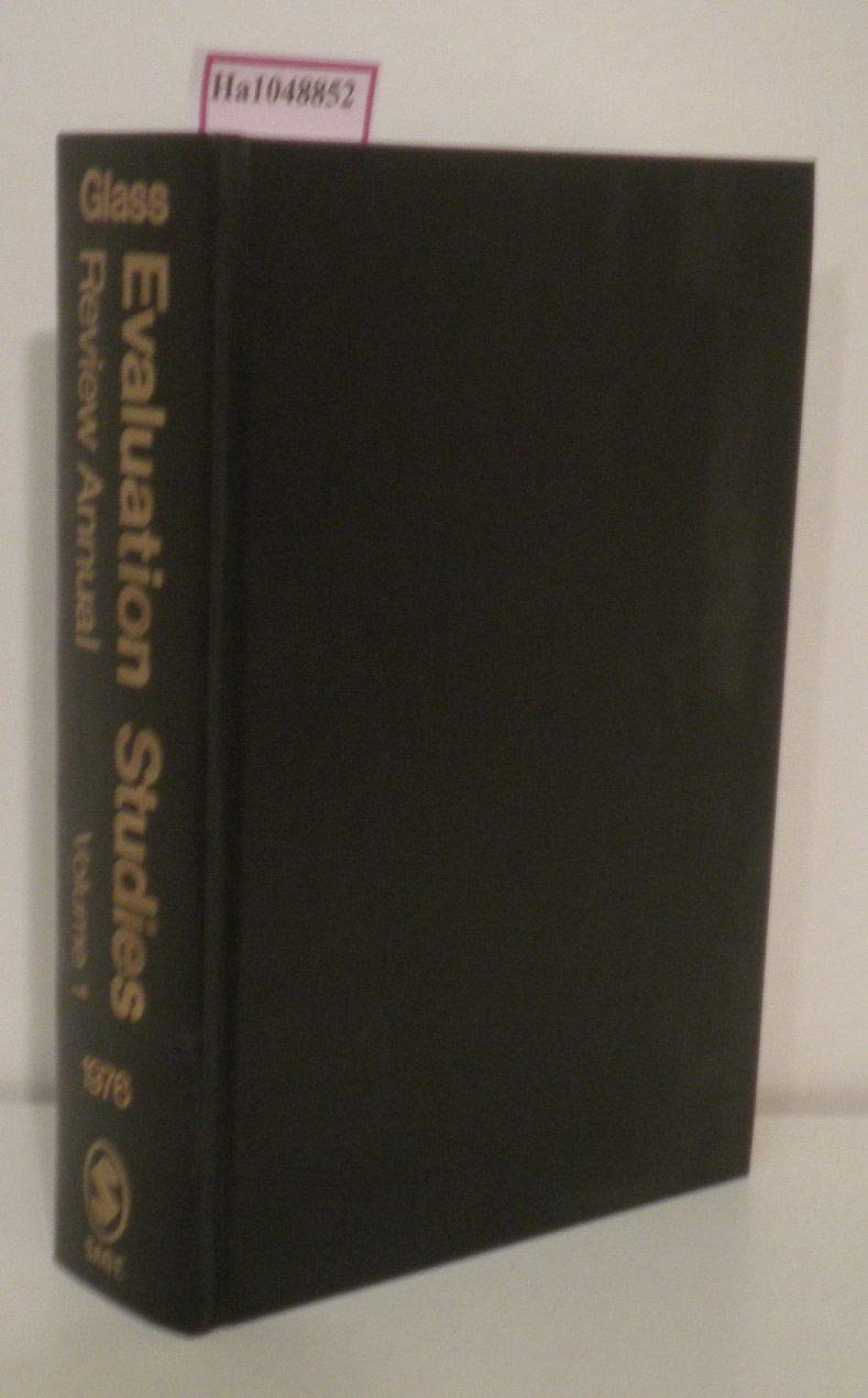 Evaluation Studies Review Annual: Volume 1 by Gene V. Glass | Goodreads