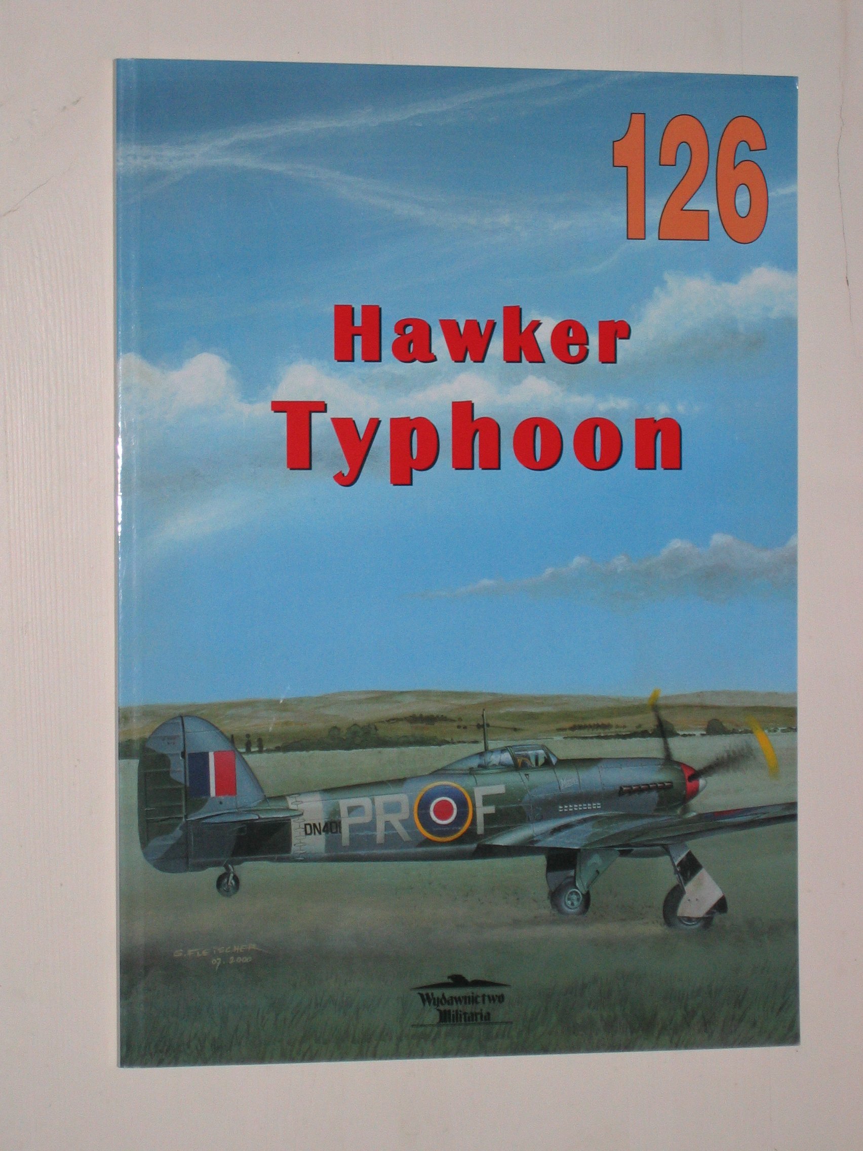 No. 126 - Hawker Typhoon by Seweryn Fleischer | Goodreads