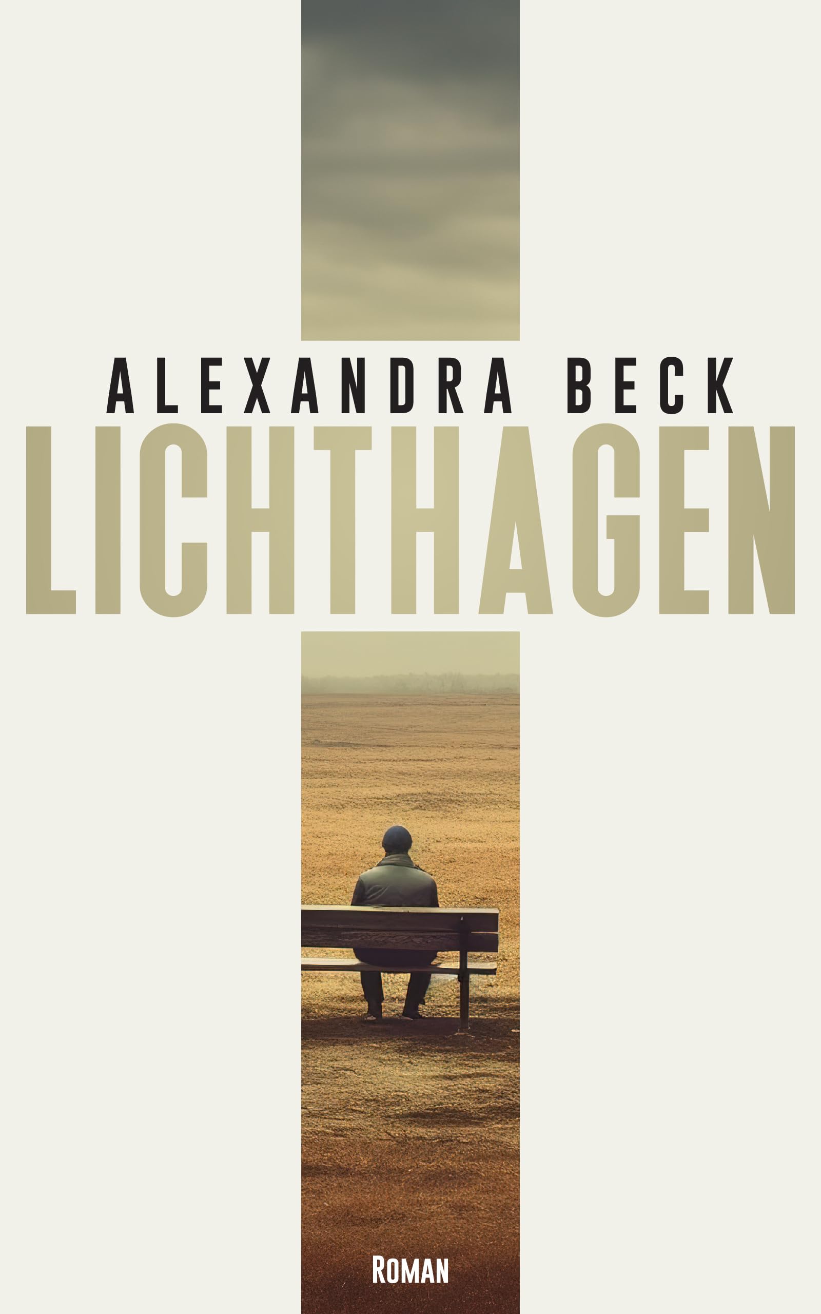 Lichthagen (German Edition) by Alexandra Beck | Goodreads