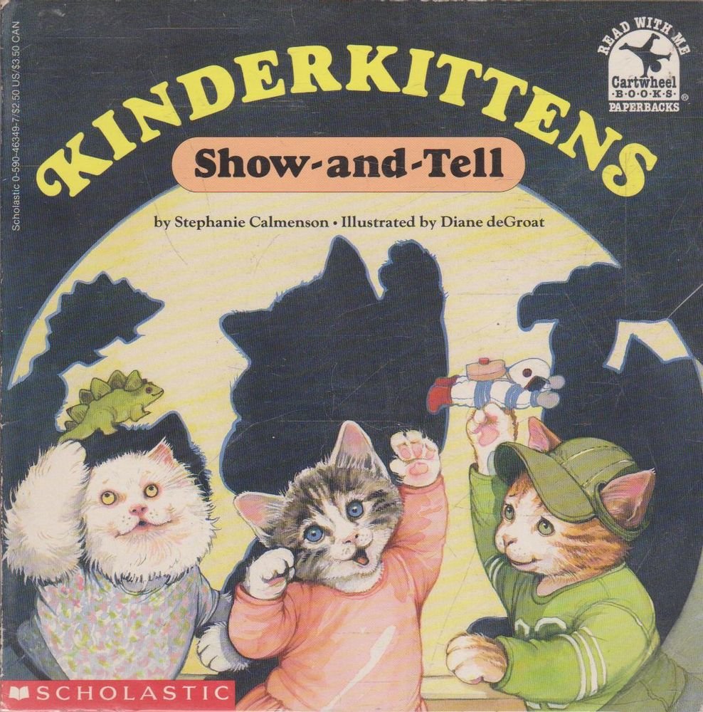Kinderkittens Show-and-Tell by Stephanie Calmenson | Goodreads