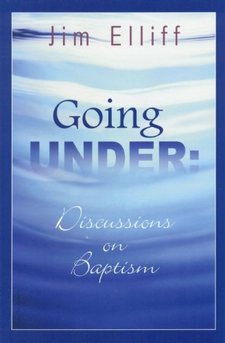 Going Under by Jim Elliff | Goodreads