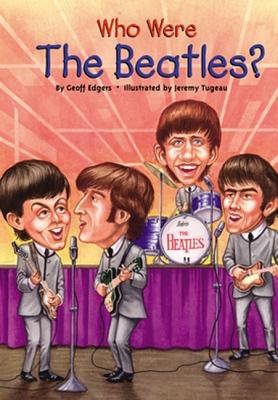 Who Were the Beatles?[WHO WERE THE BEATLES TURTLEBAC][Prebound] by ...