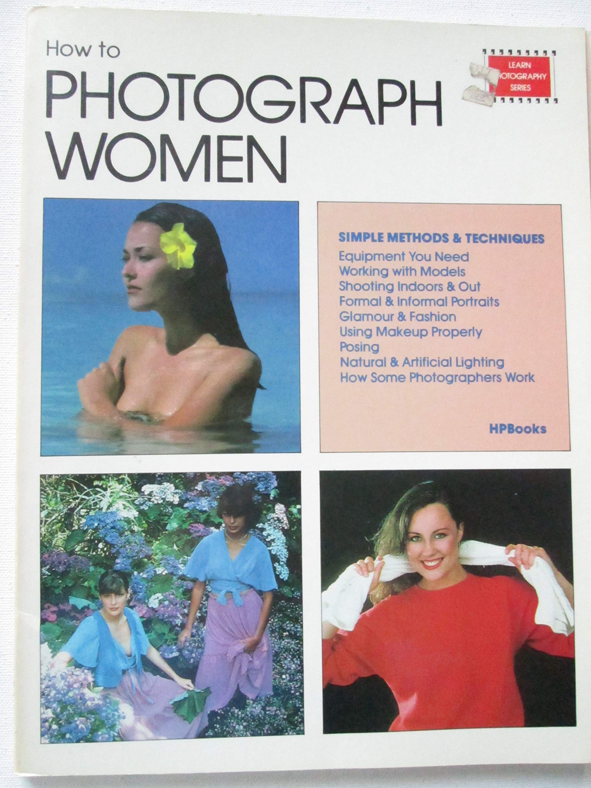 How To Photograph Women by David A. Silverman | Goodreads