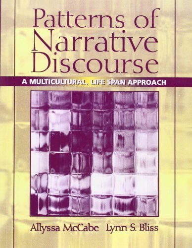 Patterns of Narrative Discourse: A Multicultural, Life Span Approach by ...