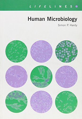 Human Microbiology (Lifelines) by Simon Hardy by Simon P. Hardy | Goodreads