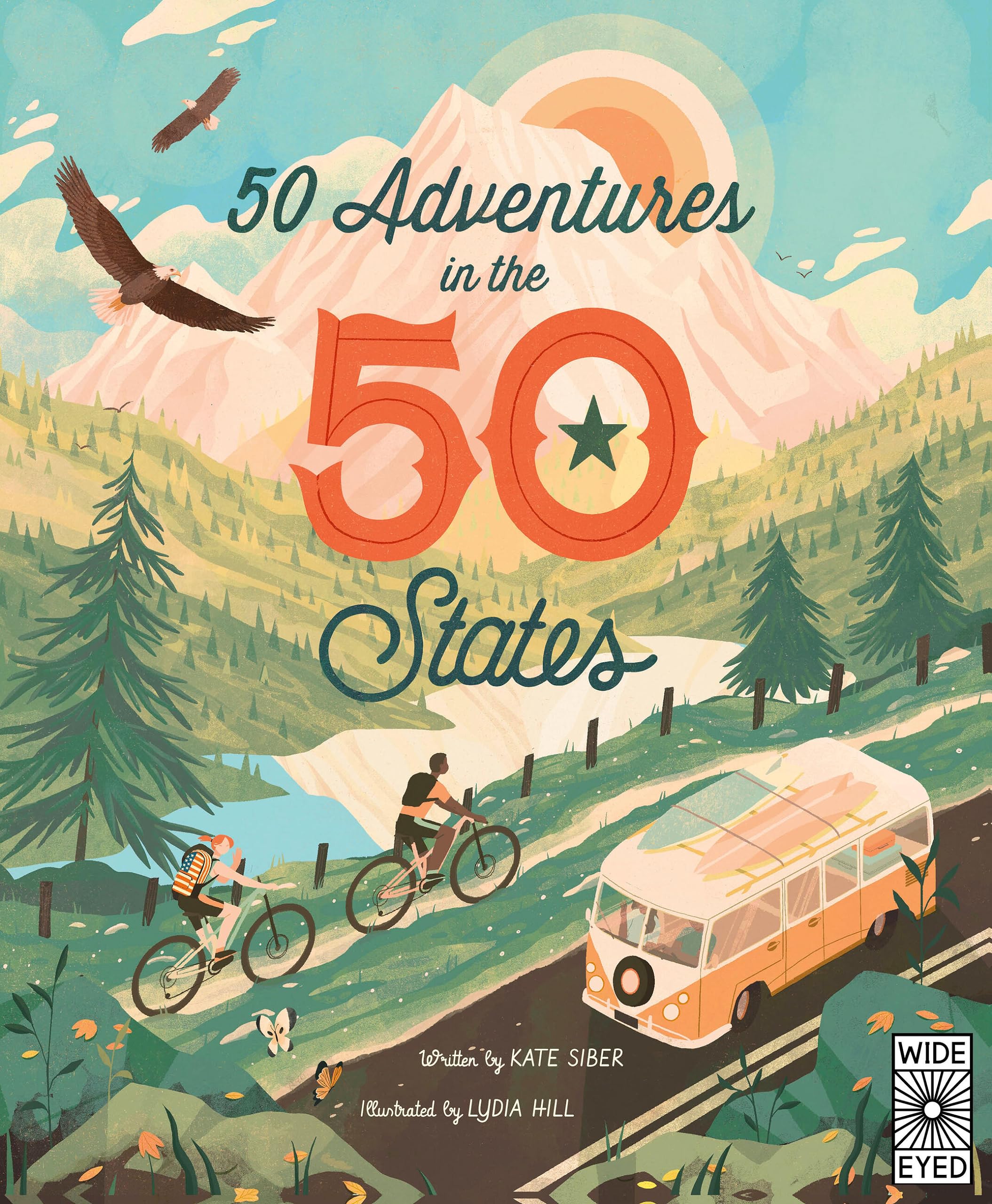 50 Adventures in the 50 States (Americana) by Kate Siber | Goodreads