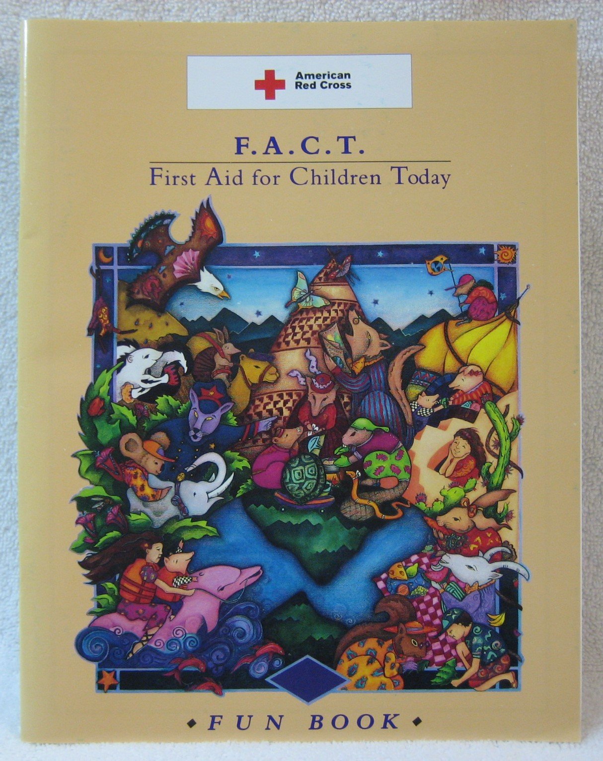 F.A.C.T - First Aid for Children Today - American Red Cross - Fun Book ...