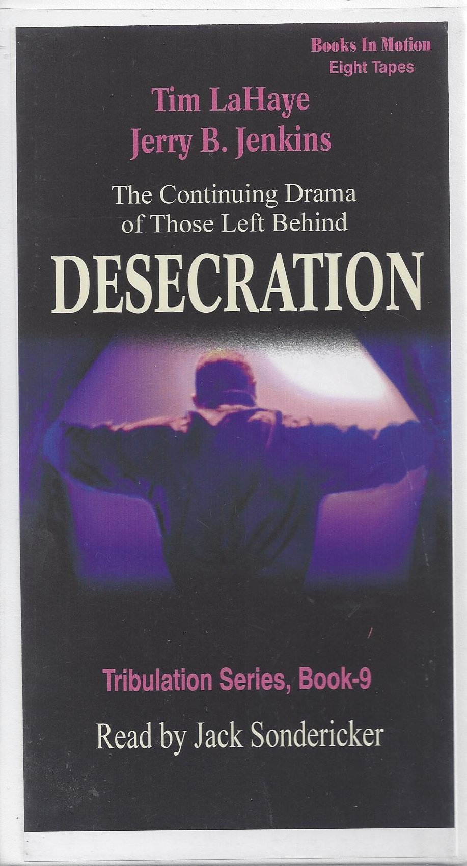 Desecration (Left Behind Tribulation Series, Book 9) by Tim LaHaye ...