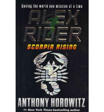 Scorpia Rising by Anthony Horowitz | Goodreads