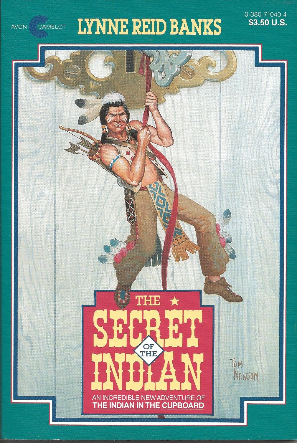 The Secret of the Indian in the Cupboard by Lynne Reid Banks | Goodreads