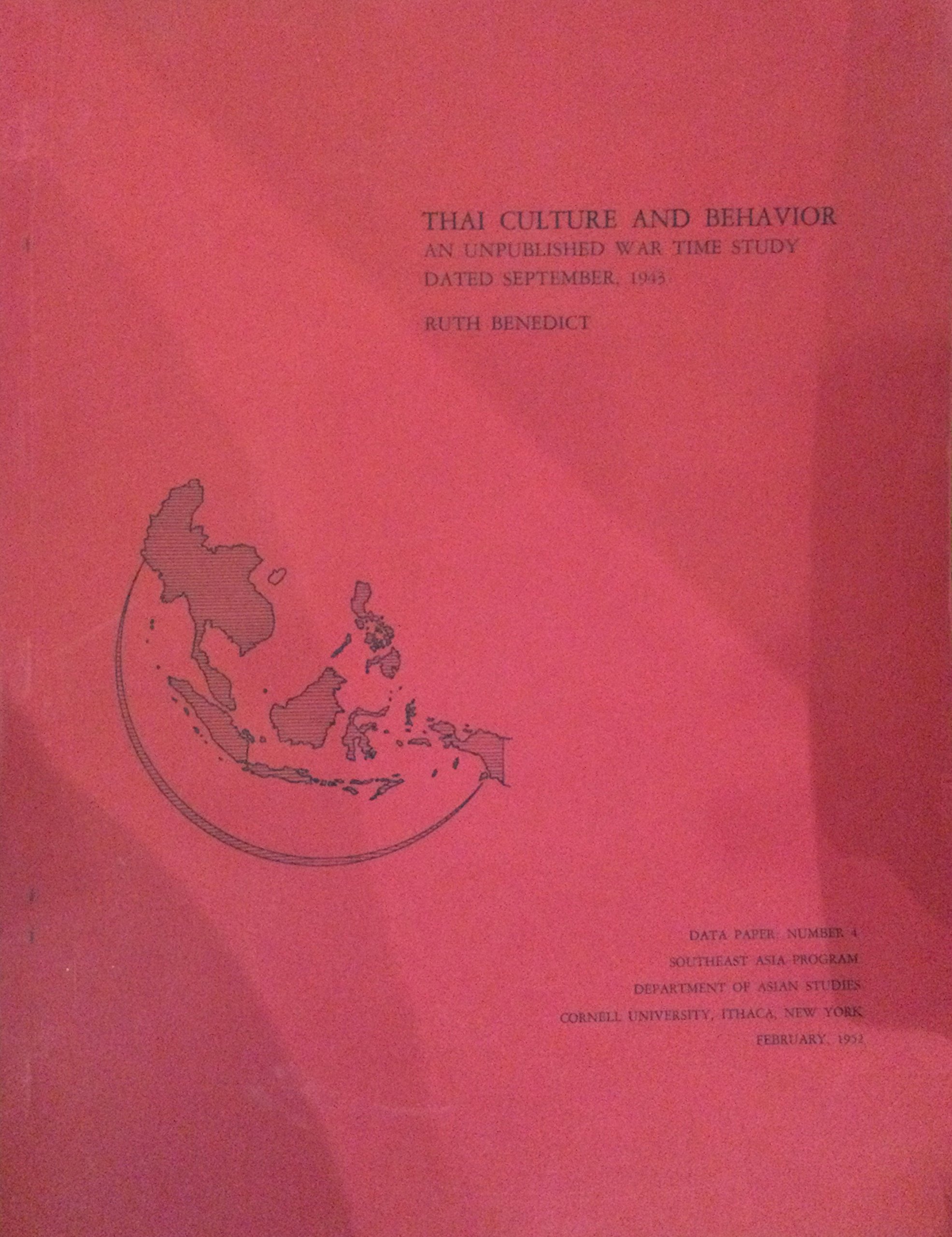 Thai culture and behavior;: An unpublished war-time study dated ...