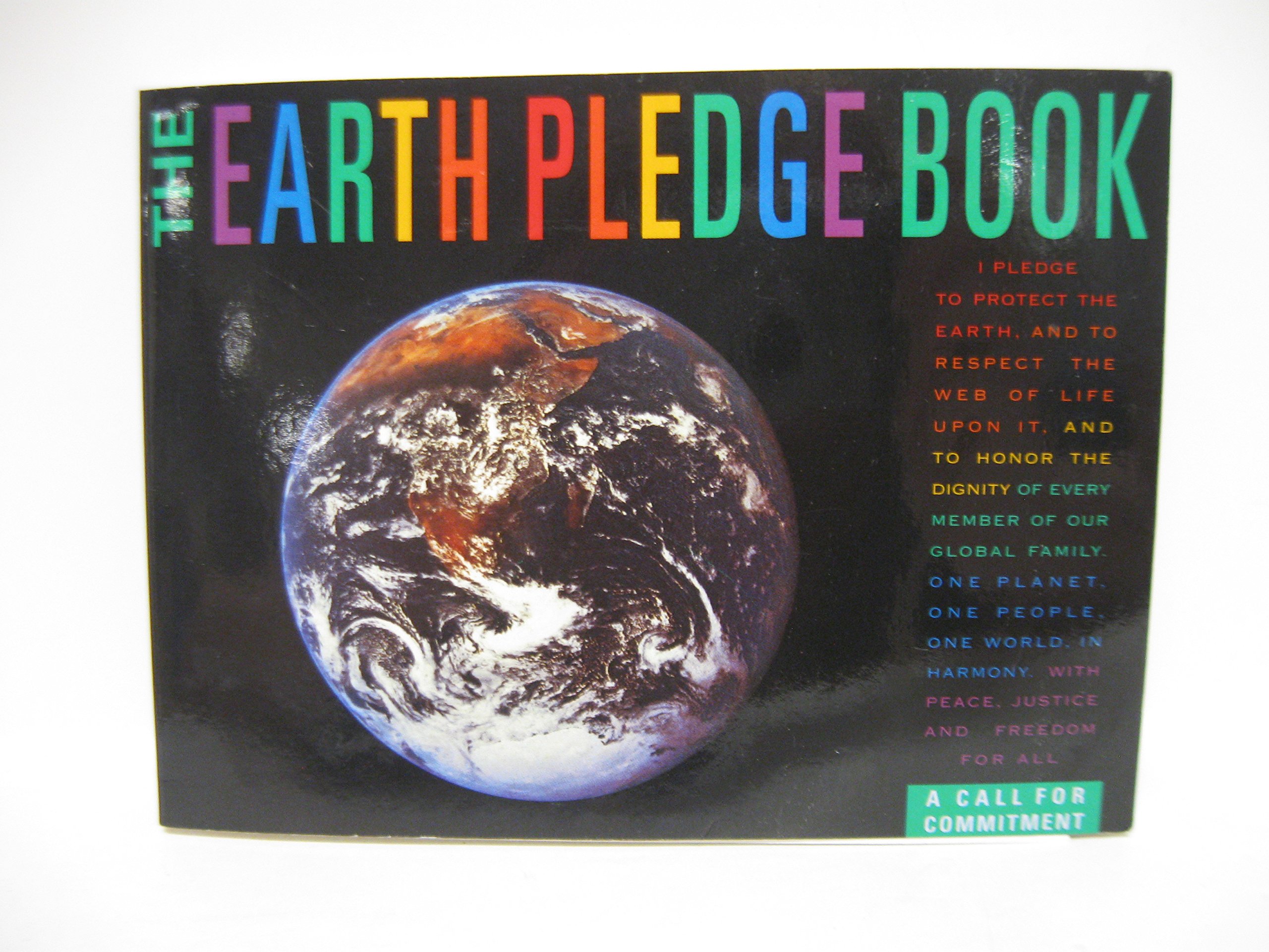 The Earth Pledge Book: A Call for Commitment by John F. Ince | Goodreads