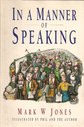 In a Manner of Speaking: A Catalogue of Misadventure for Speaker and ...