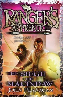 [The Siege of Macindaw] (By: John Flanagan) [published: May, 2010] by ...