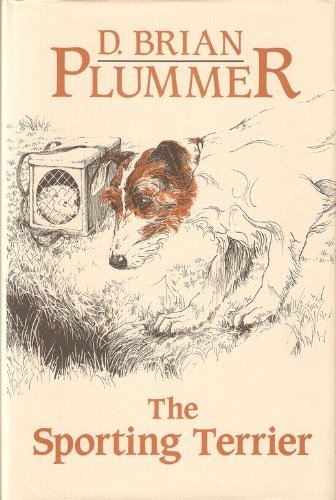 The Sporting Terrier by D. Brian Plummer | Goodreads