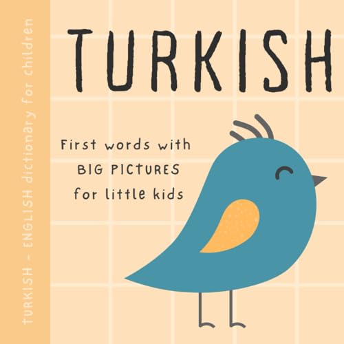 Turkish English dictionary for children, First words with big pictures ...