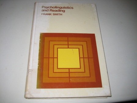 Psycholinguistics and Reading by Frank Smith | Goodreads