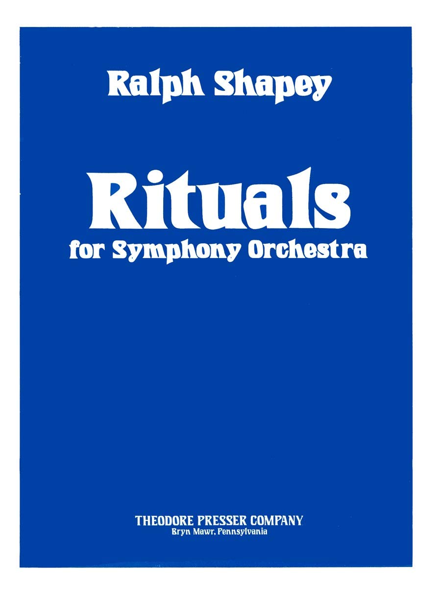 Rituals by Ralph Shapey | Goodreads