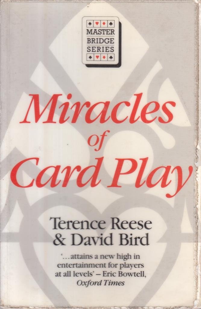 Miracles of Card Play (Master Bridge Series) by Terence Reese | Goodreads