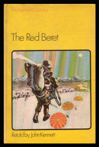 The red beret, (The Kennett library, modern series) by John Kennett ...