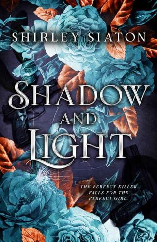 Shadow and Light by Shirley Siaton | Goodreads