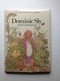 Dominic Sly Oakapple Wood 5 by Jenny Partridge | Goodreads