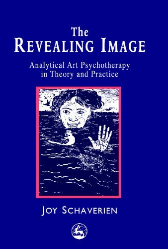 (The Revealing Image: Analytical Art Psychotherapy in Theory and ...