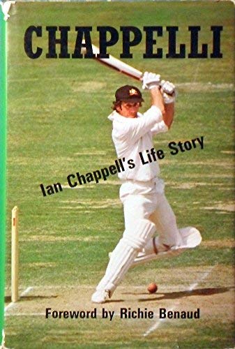 Chappelli by Ian Chappell | Goodreads