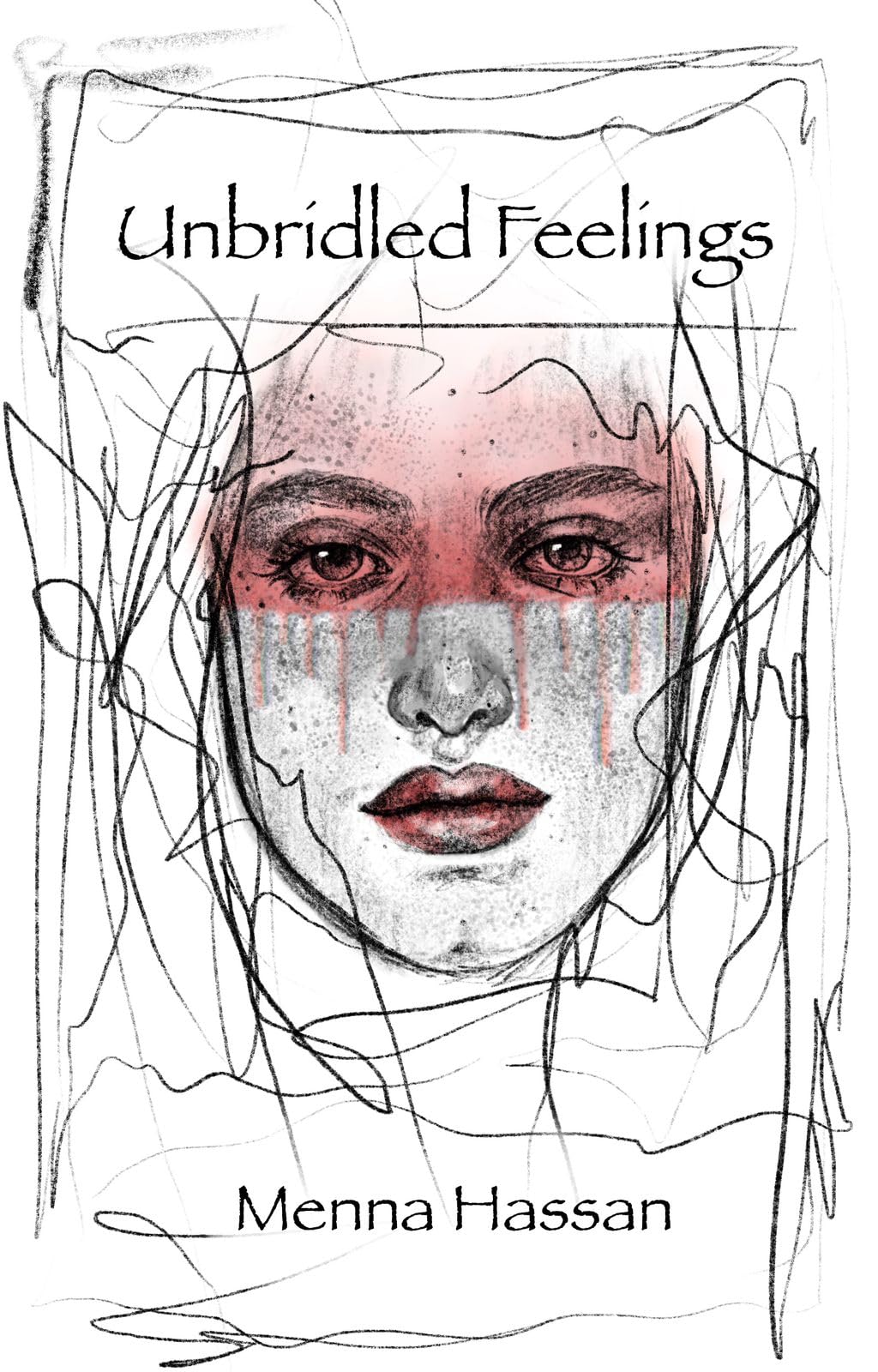 Unbridled Feelings by Menna Hassan | Goodreads