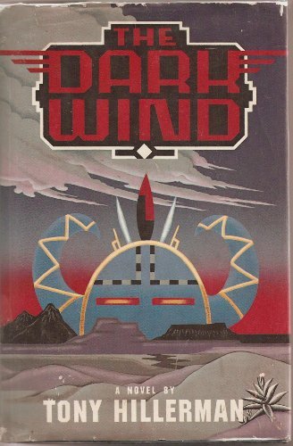 The Dark Wind by Tony Hillerman (1982-03-05) by unknown author | Goodreads