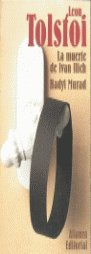 La muerte de Ivan Ilich by Léon Tolstoï | Goodreads