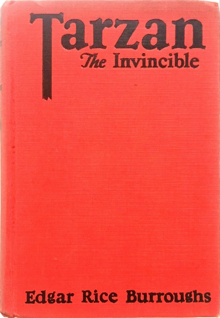 TARZAN THE INVINCIBLE by Edgar Rice Burroughs | Goodreads