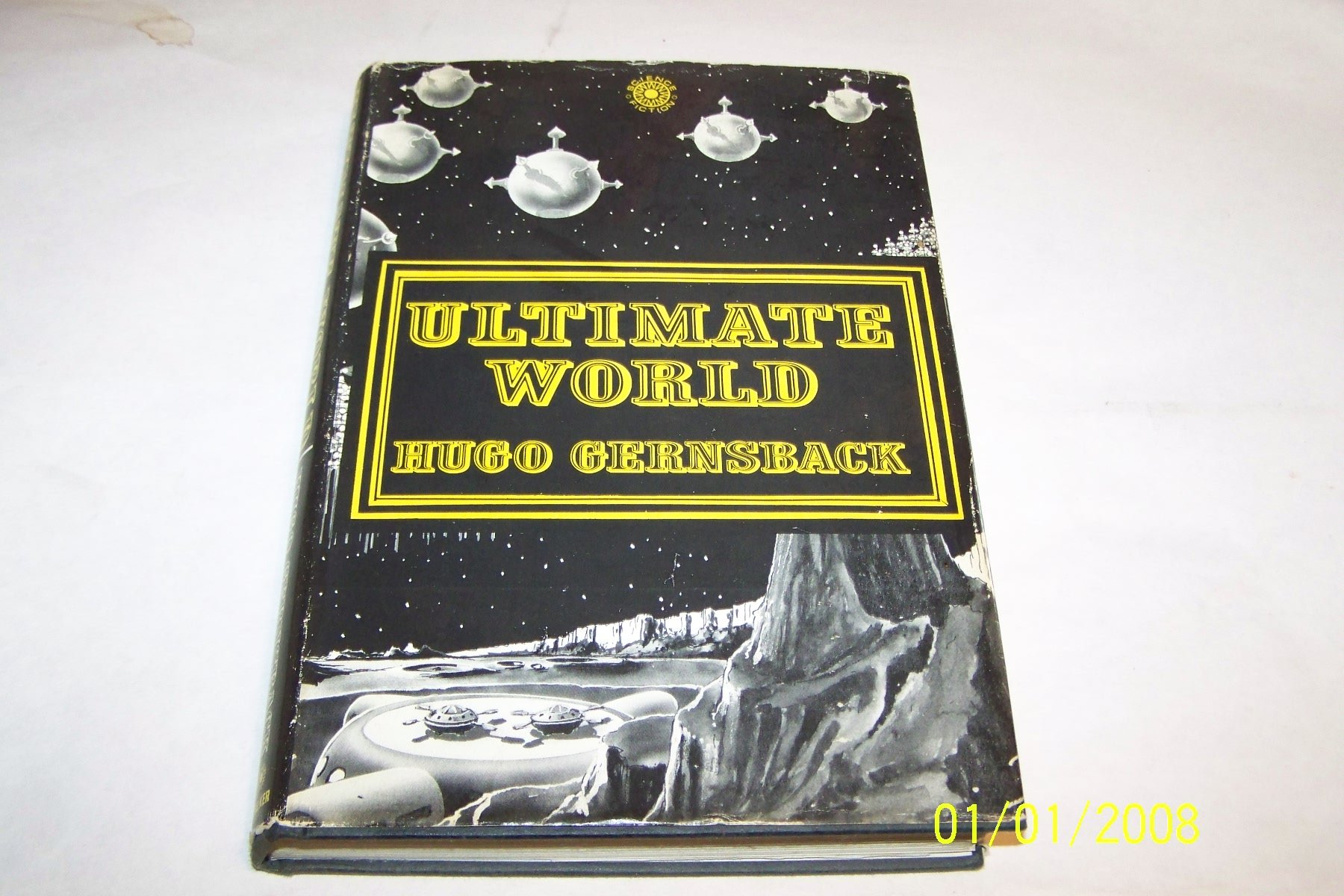 Ultimate world by Hugo Gernsback | Goodreads