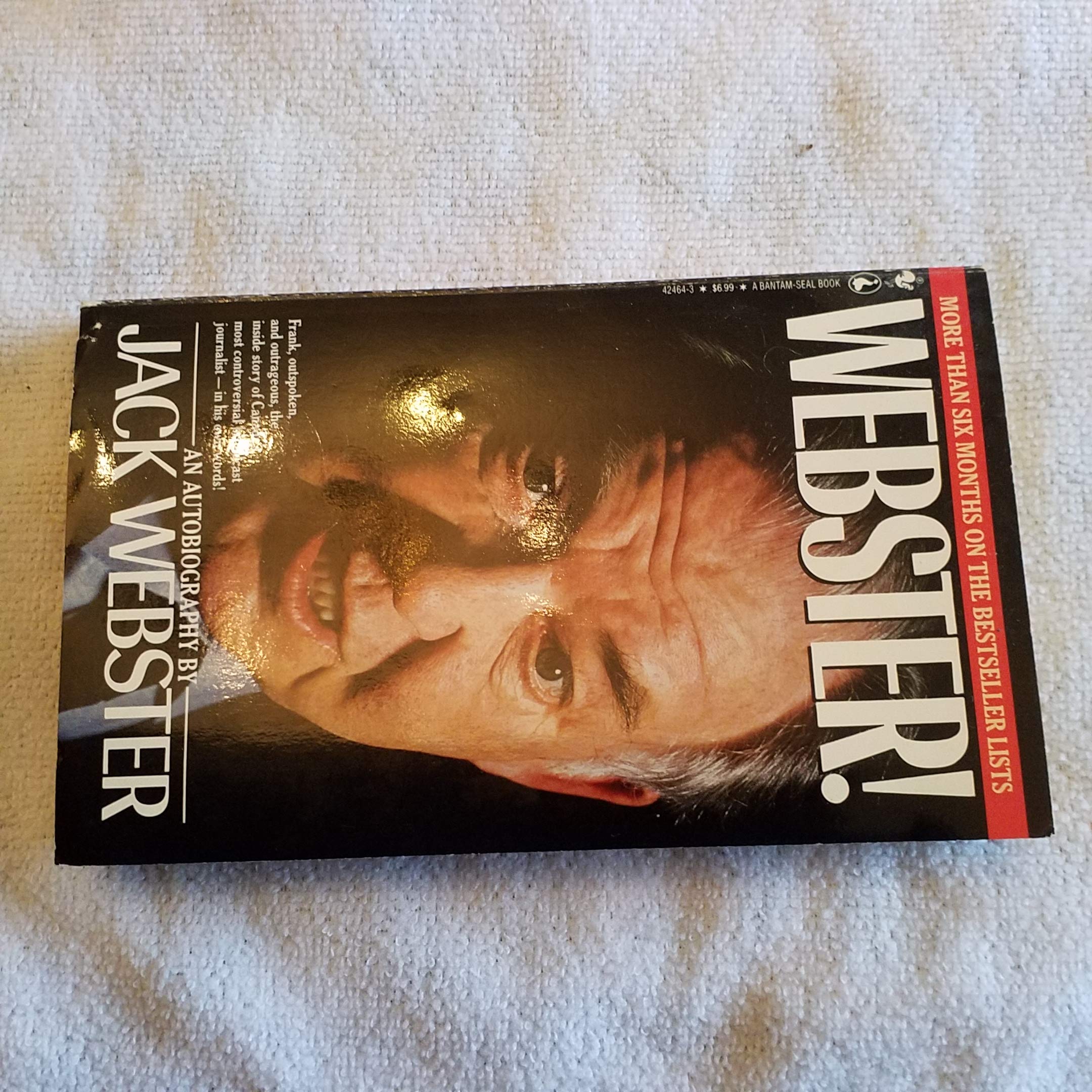 Webster: An Autobiography by Jack Webster | Goodreads