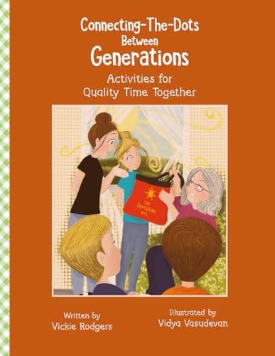 Connecting the Dots Between Generations: Activities for Quality Time ...