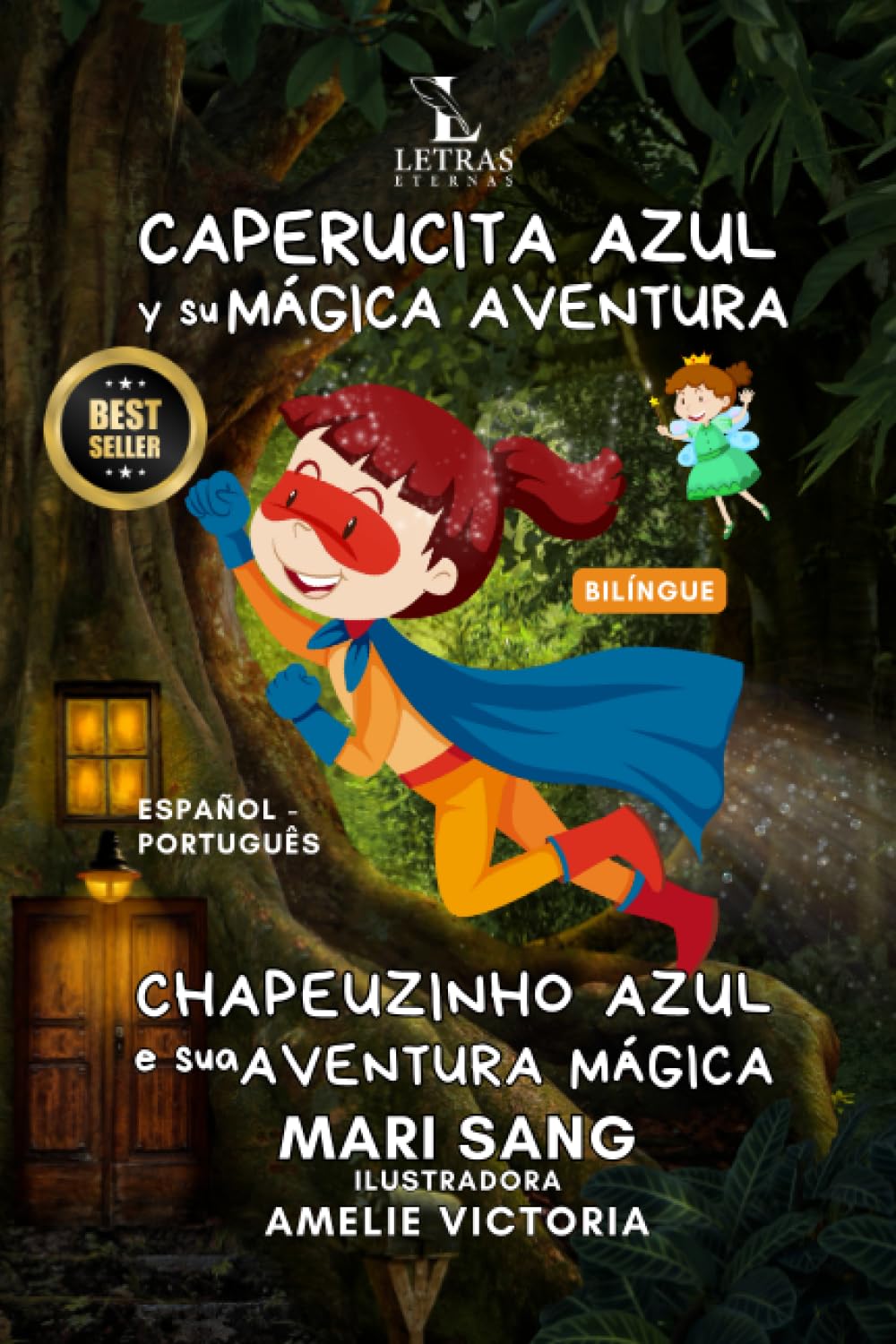 Caperucita azul y su mágica aventura. Cuento bilíngüe.: Chapeuzinho ...