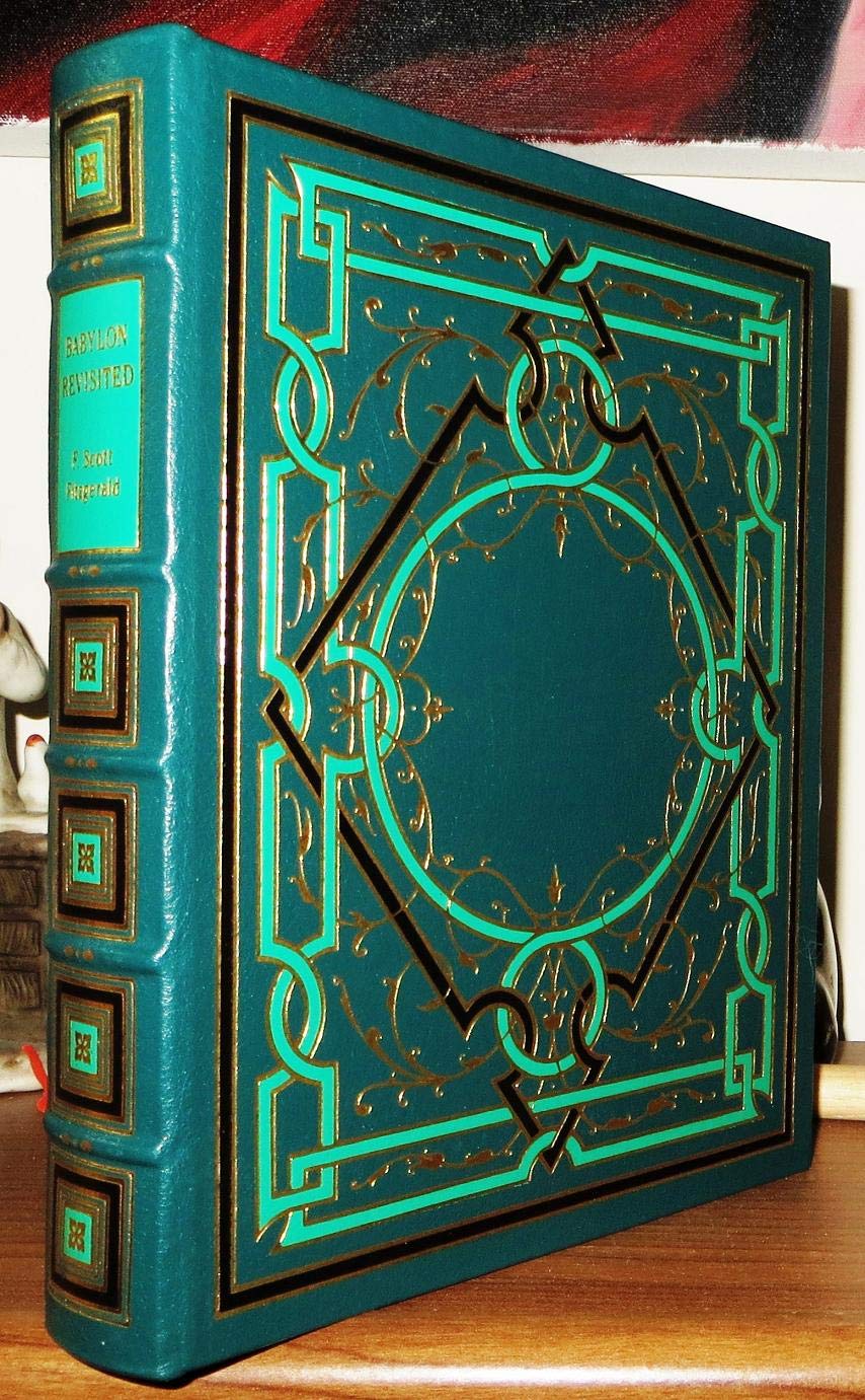 BABYLON REVISITED Easton Press by F. Scott Fitzgerald | Goodreads