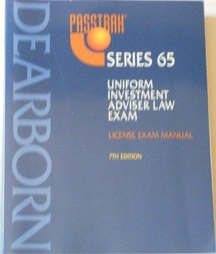 Uniform Investment Adviser Law Exam: License Exam Manual by Dearborn ...