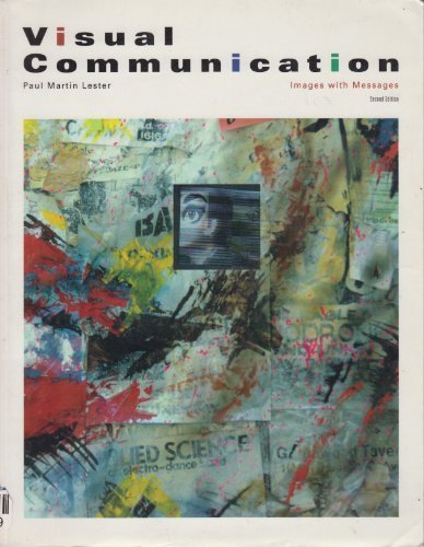 Visual Communication by Paul Martin Lester | Goodreads