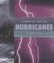 Hurricanes Storms of the Sea (Lifeviews) by Charles Rotter | Goodreads
