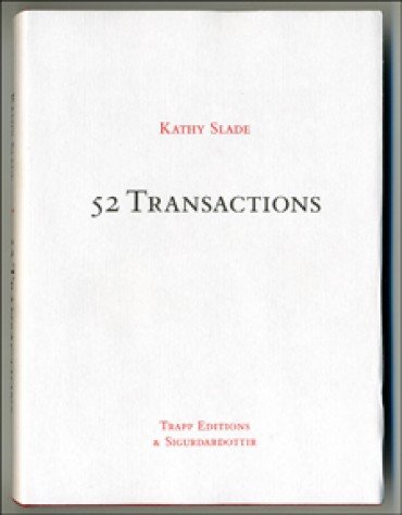 52 Transactions by Kathy Slade | Goodreads
