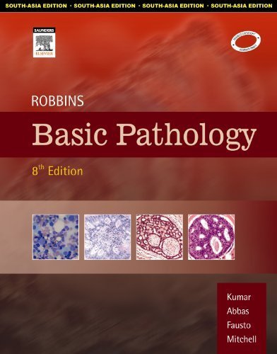 Robbins Basic Pathology 8th Edition Kumar, Abbas, Fausto, Mitchell 9788131210369 PAPERBACK ...