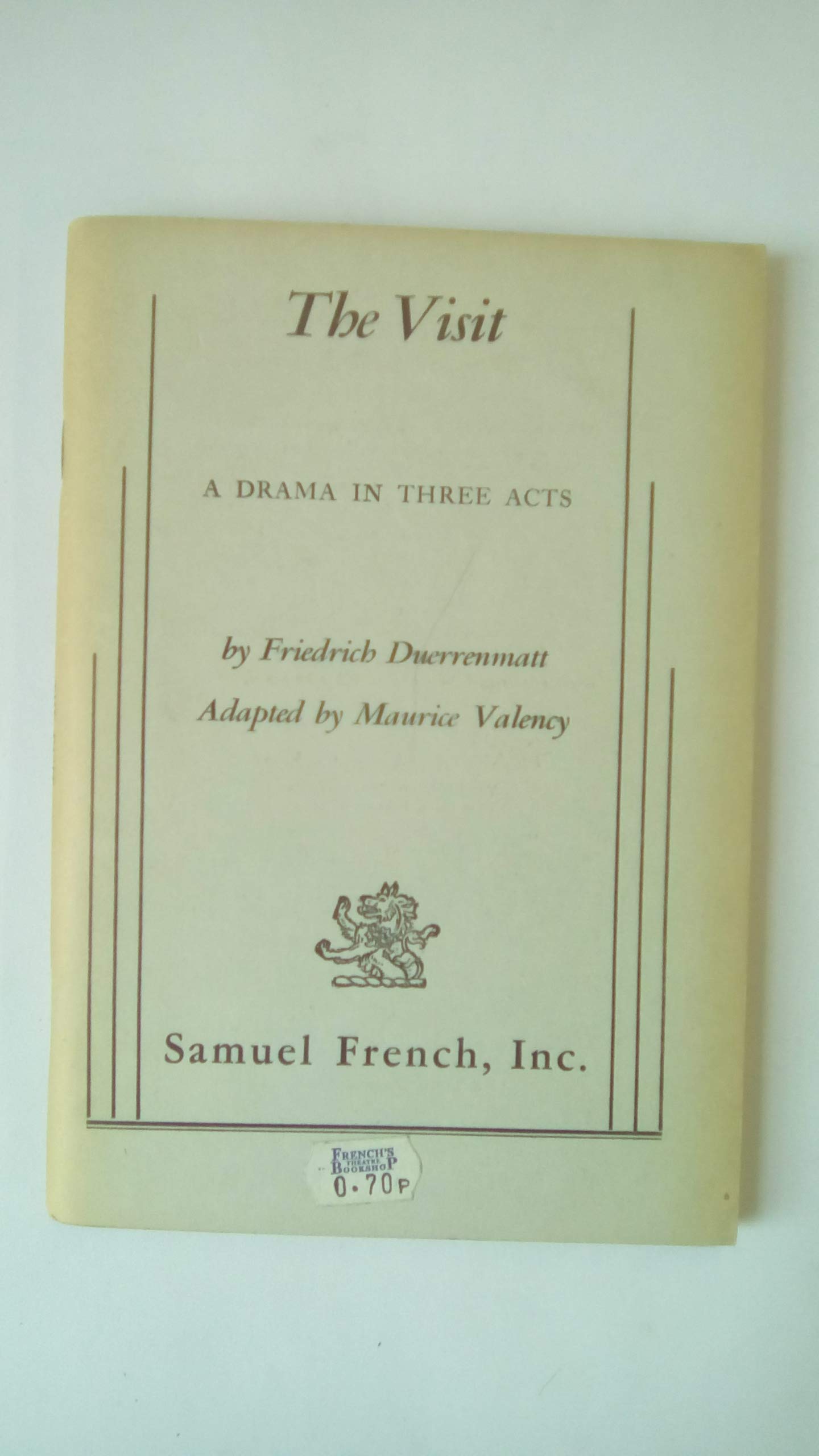 The Visit, a Drama in Three Acts by Frederich Duerrenmatt | Goodreads