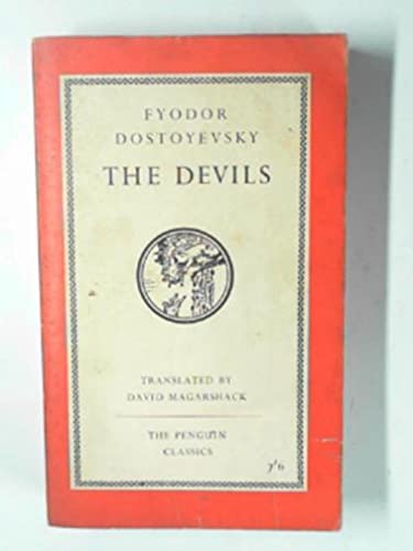 THE DEVILS (The Possessed) by Fyodor Dostoevsky | Goodreads