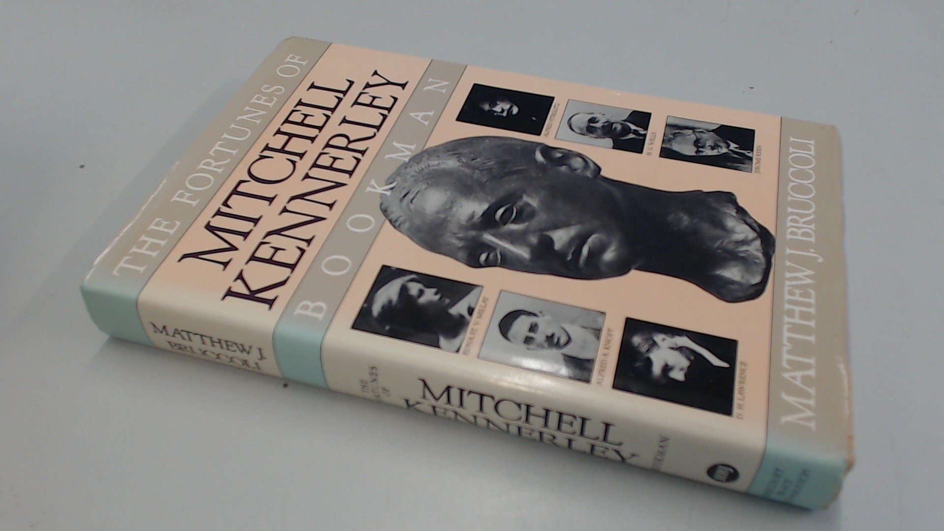 The Fortunes of Mitchell Kennerley, Bookman by Matthew J. Bruccoli ...