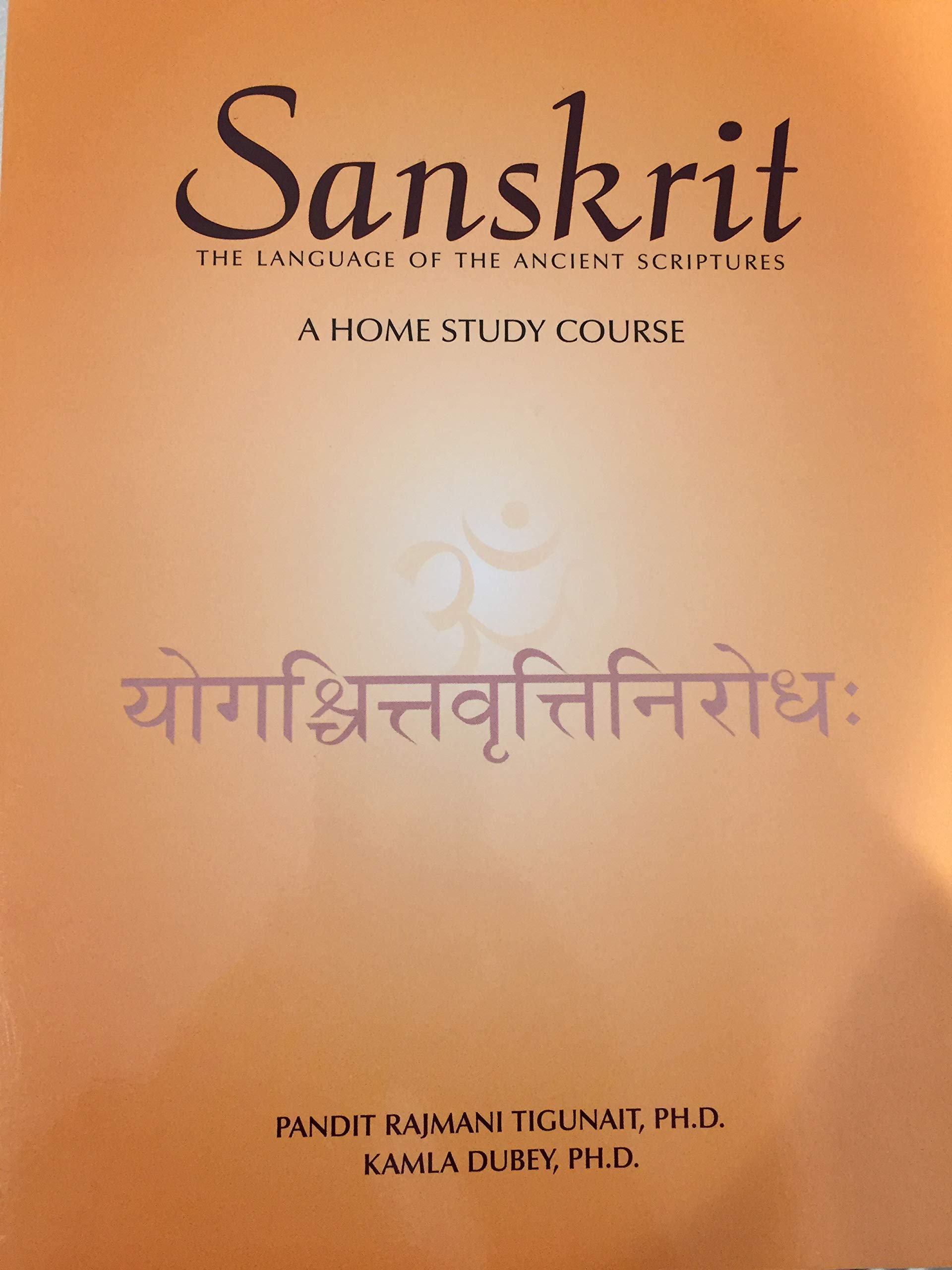 Sanskrit The Language of the Ancient Scriptures A Home Study Course by ...
