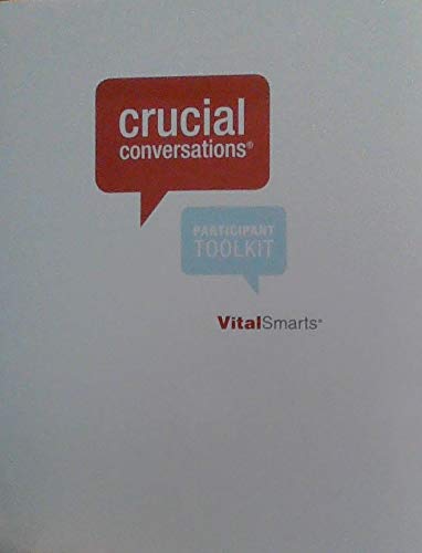 Crucial Conversations Participant Toolkit by VitalSmarts | Goodreads