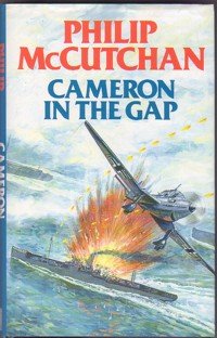 Cameron in the Gap by Philip McCutchan | Goodreads