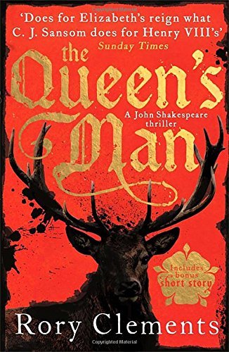 (The Queen's Man: John Shakespeare - The Beginning) [By: Rory Clements ...