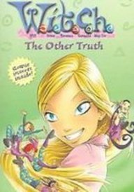 The Other Truth (W.I.T.C.H.) by Alice Alfonsi | Goodreads